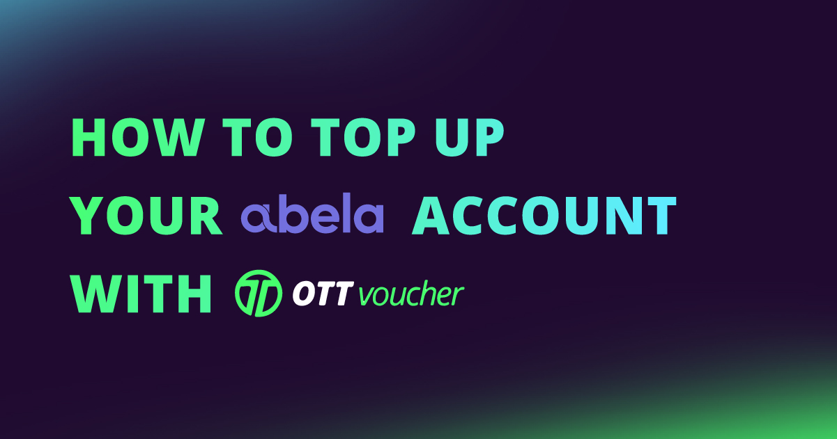 How to top up your Abela account - OTT Voucher