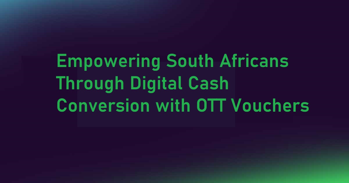 Digital Cash Conversion with OTT Vouchers